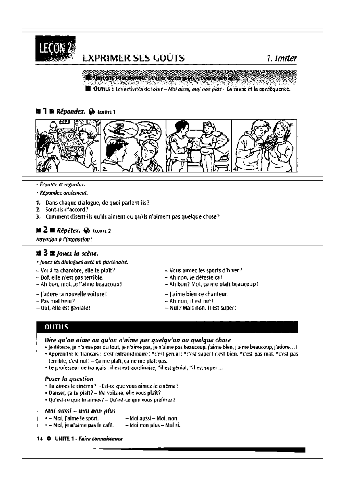 Exprimer ses goûts - LEÇON 2 EXPRIMER SES GOÜTS 1. Imiter OBJECTIF ...