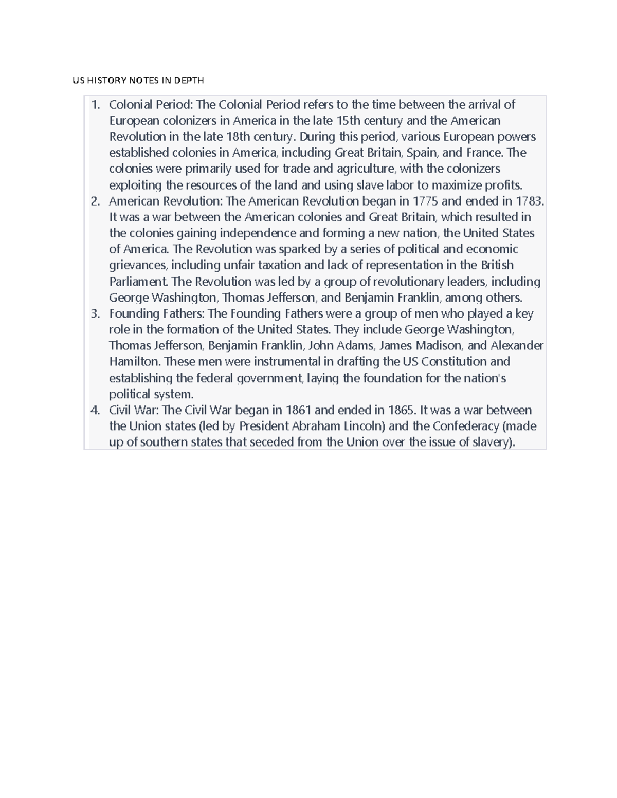 In depth notes. - US HISTORY NOTES IN DEPTH 1. Colonial Period: The ...