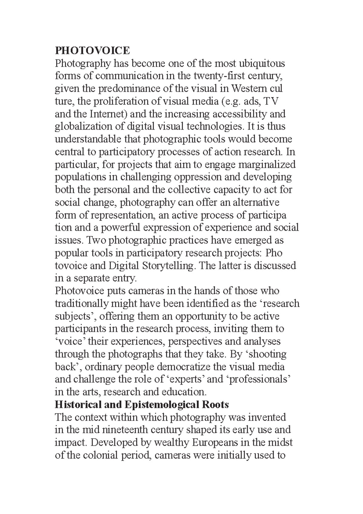 Photovoice - PHOTOVOICE Photography has become one of the most ...