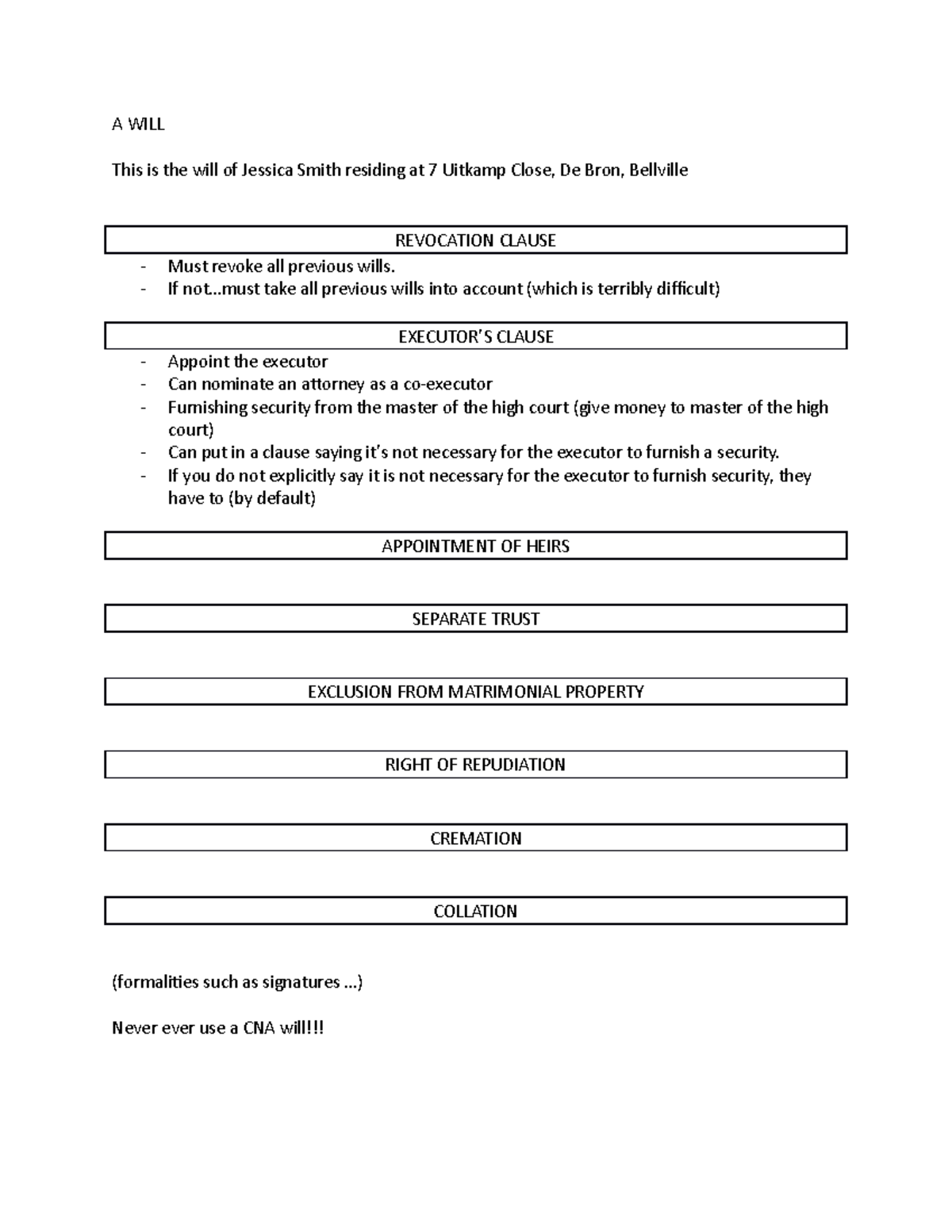 A WILL - notes - A WILL This is the will of Jessica Smith residing at 7 ...
