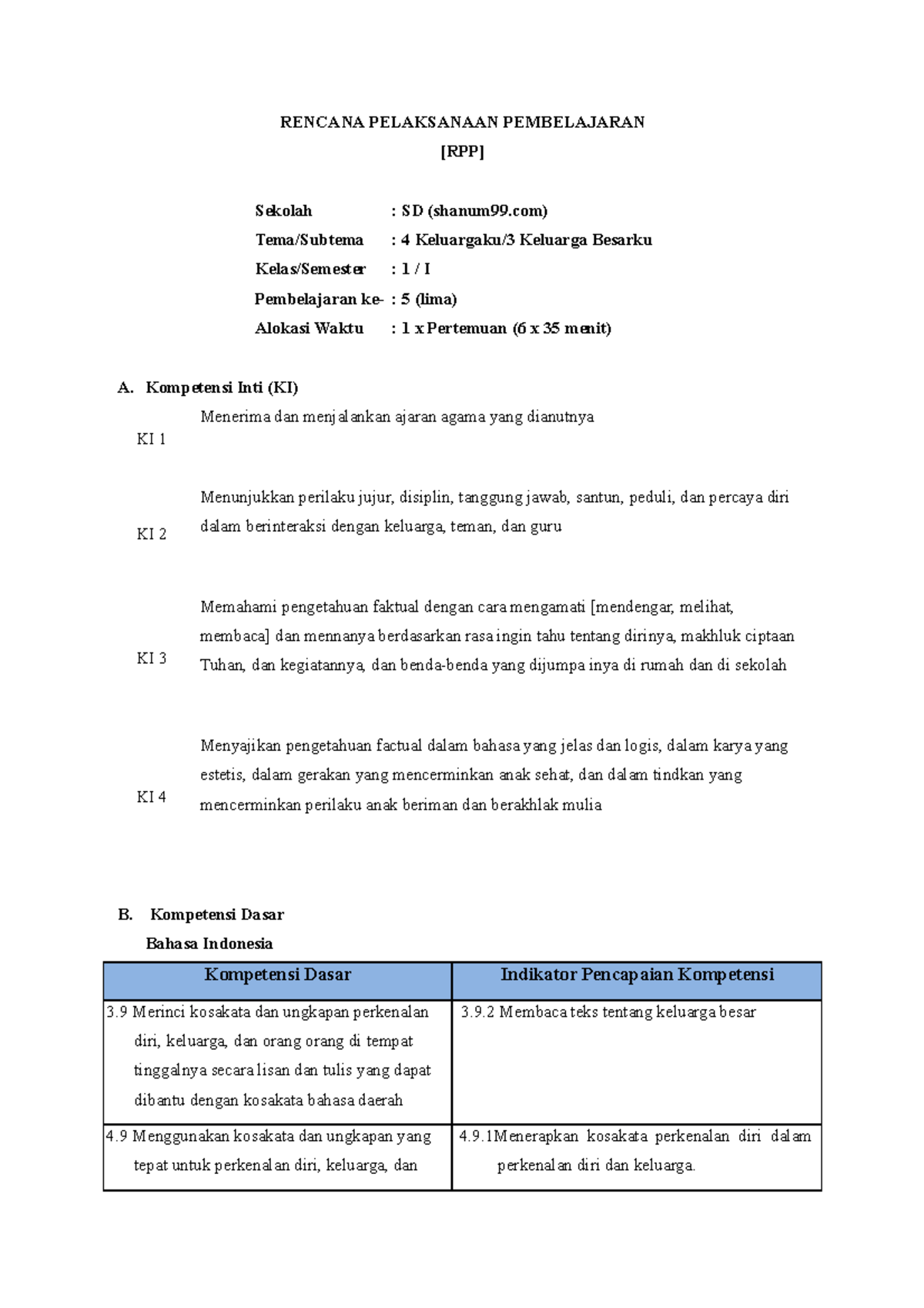 1. RPP Kelas 1 TEMA 4 Subtema 3 Pembelajaran 5 (shanum 99 - RENCANA PELAKSANAAN PEMBELAJARAN ...