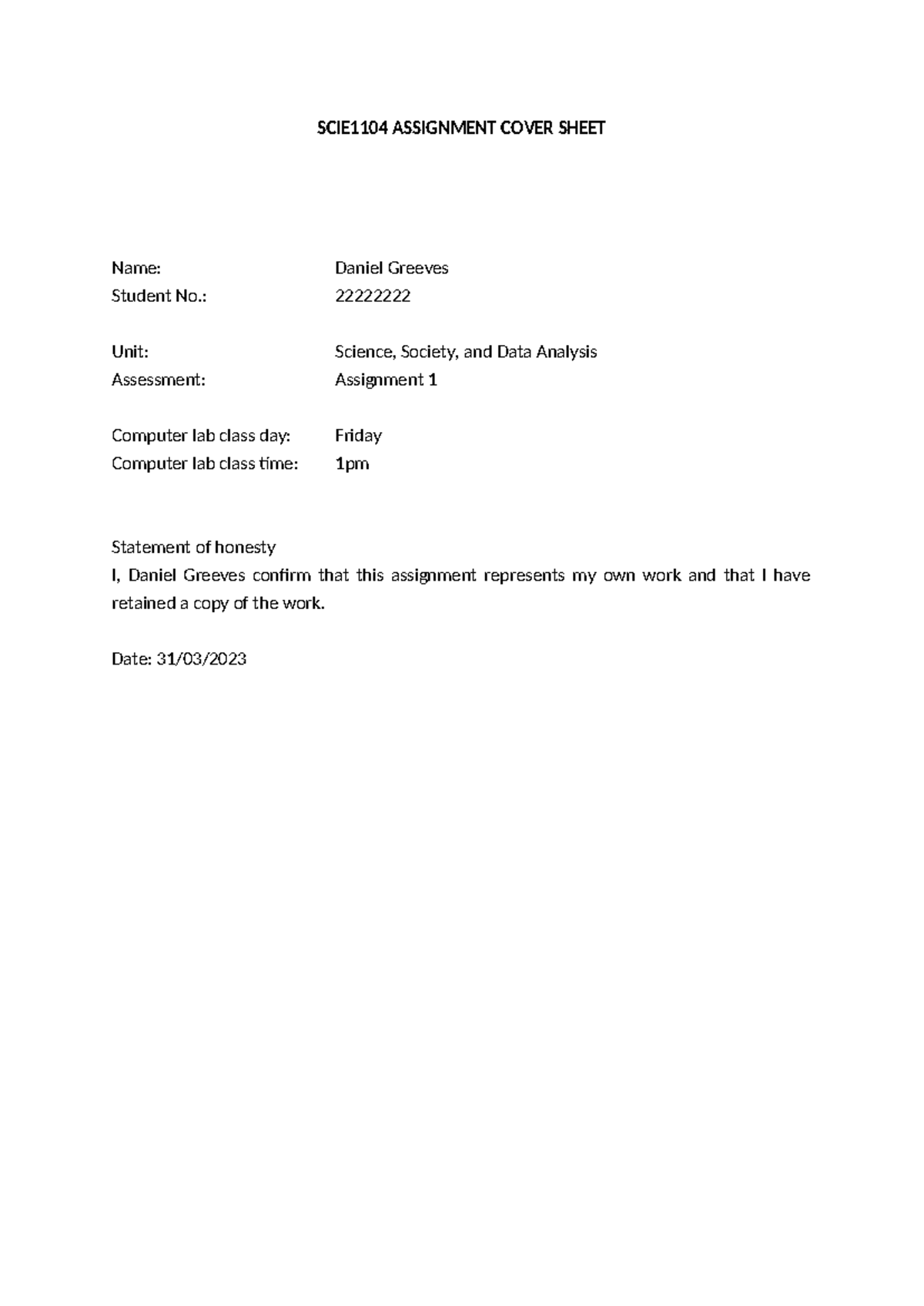 SCIE1104 Daniel Greeves 22222222 Assignment 1 2023 - SCIE1104 ...