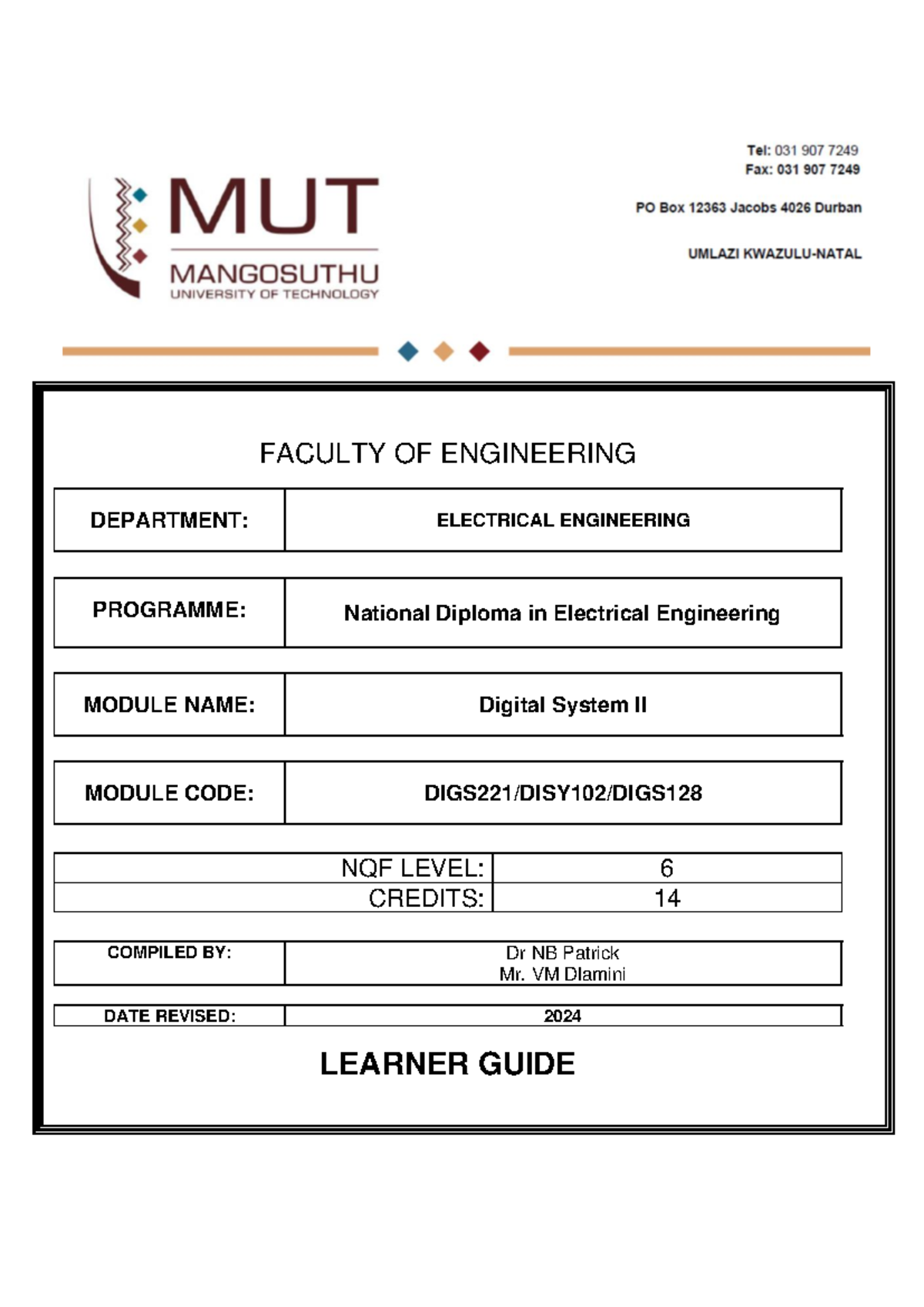 1. DIGS221 Digital System II Learner and Practical Guide - CONTENTS Contents FACULTY OF ...