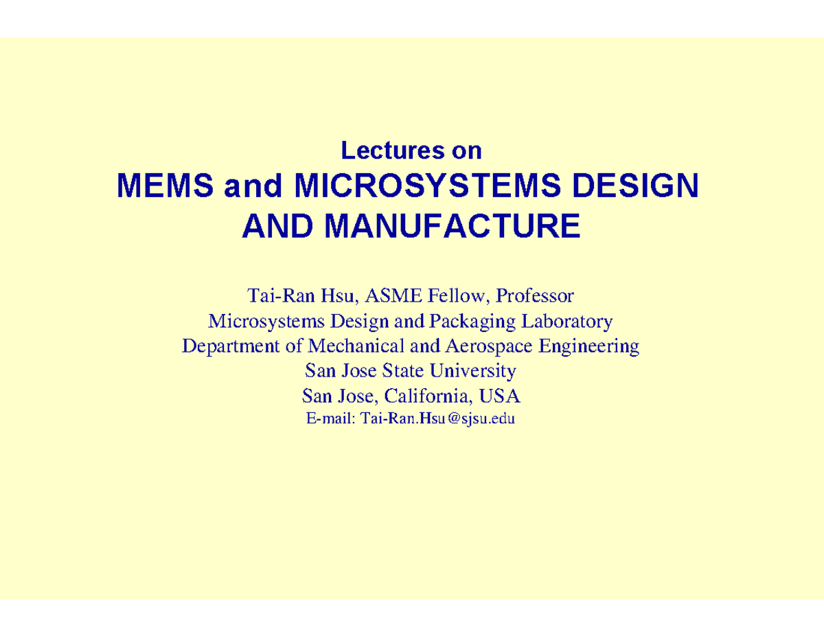 Chapter 1 Overview of MEMS and Microsystems - Lectures on MEMS and MICROSYSTEMS DESIGN AND - Studocu