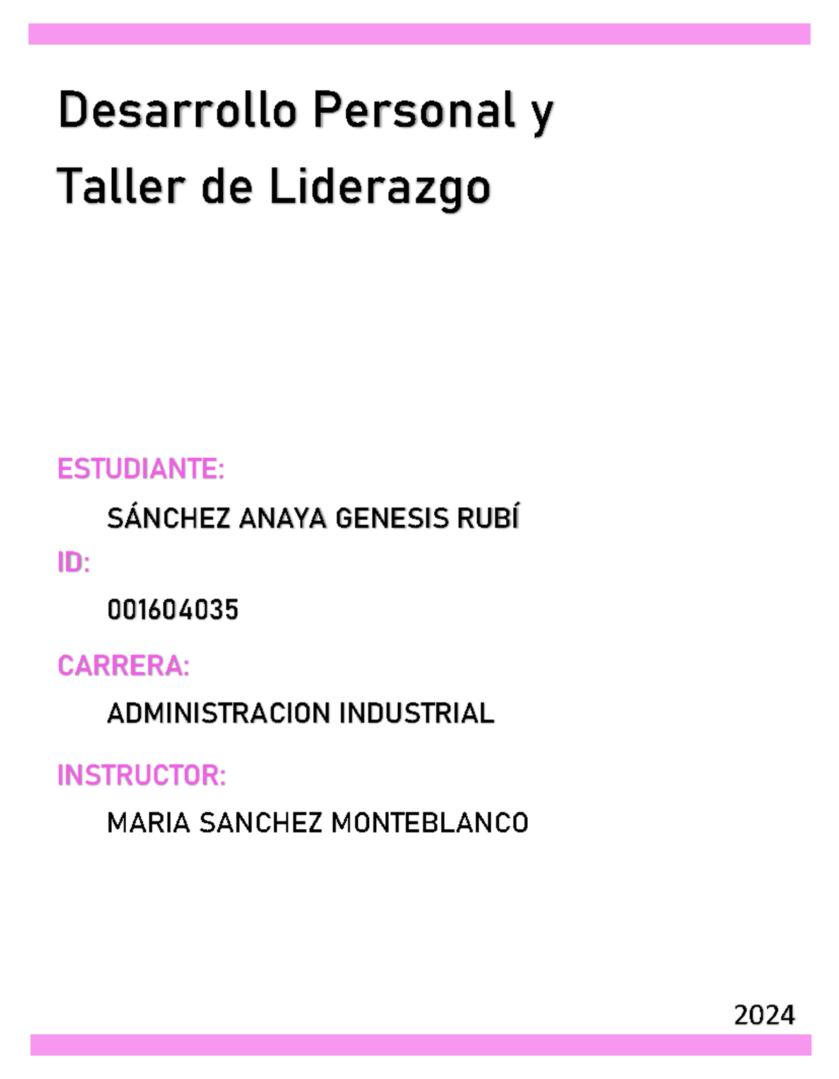 Unidad 15 Y 16 - Desarrollo Personal y Taller de Liderazgo ESTUDIANTE ...