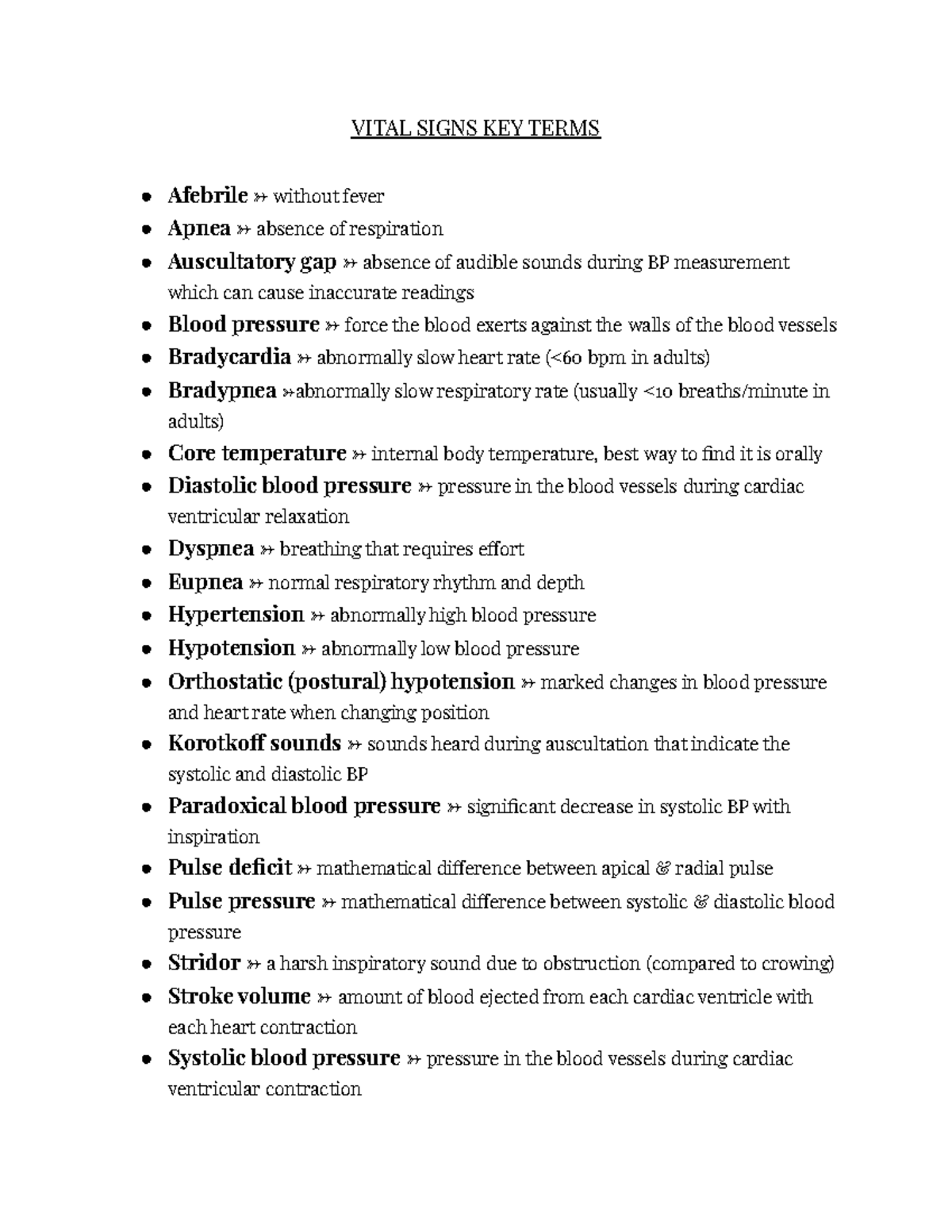 Vital Signs Nursing Key Terms - VITAL SIGNS KEY TERMS Afebrile → ...