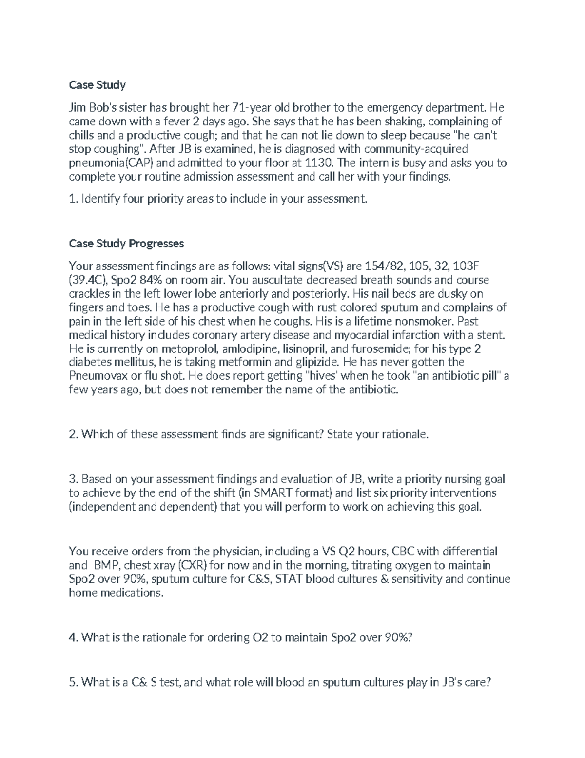 NURR 214 Pre work case study Lower respiratory - Case Study Jim Bob's ...