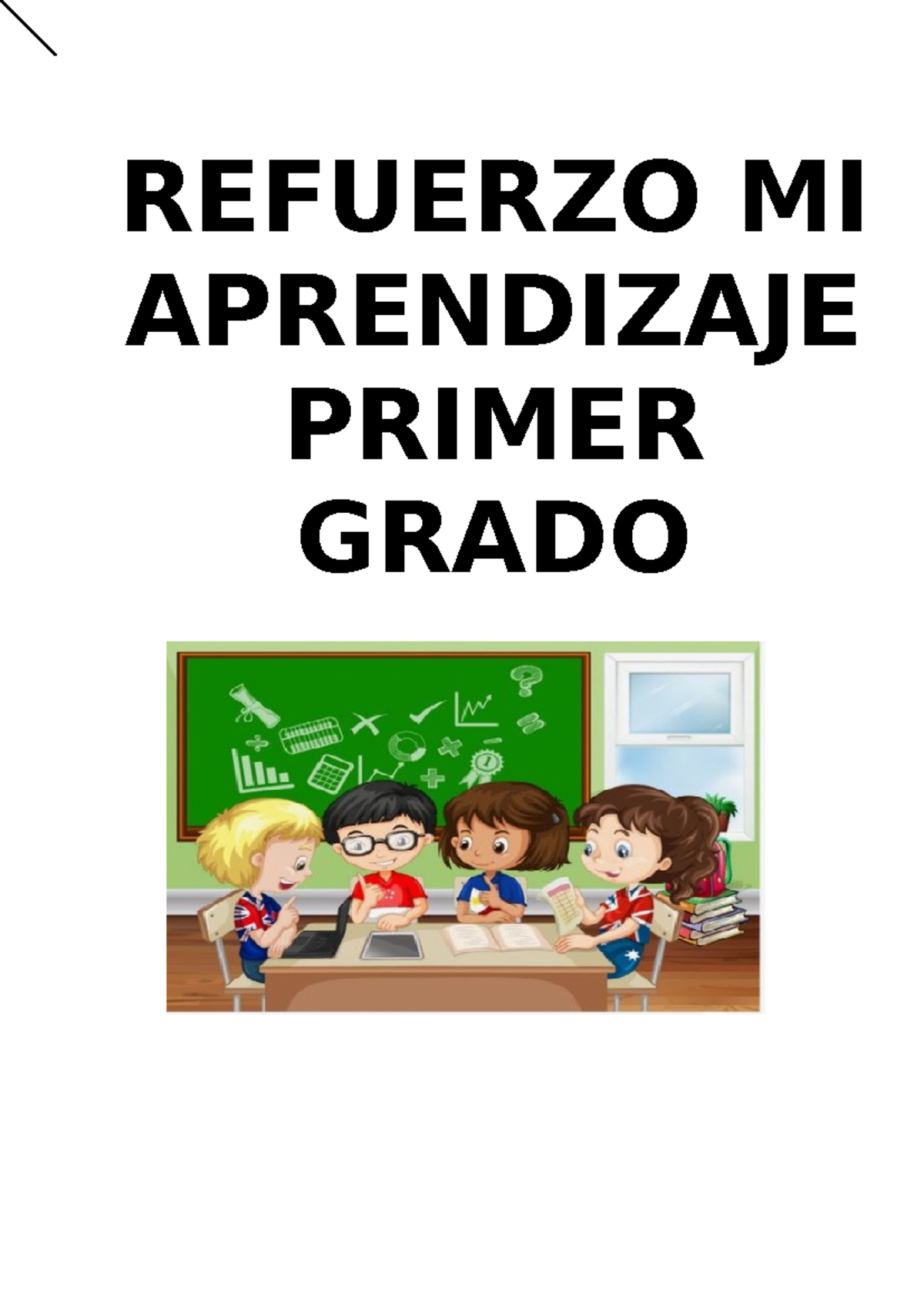 Primer Grado GrafíAS Y SÍ Labas - REFUERZO MI APRENDIZAJE PRIMER GRADO ...