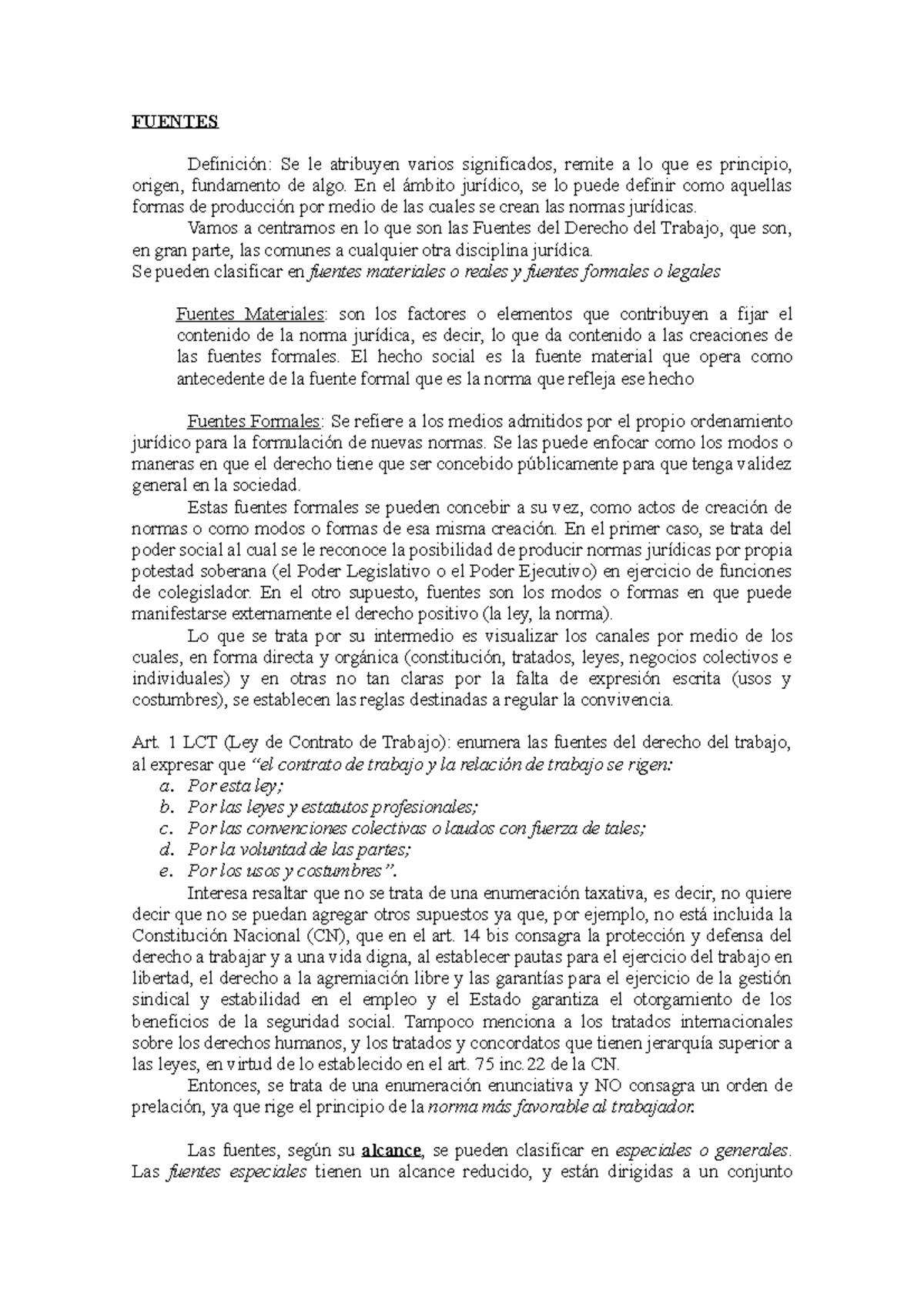 Fuentes DE Derecho DEL Trabajo - FUENTES Definición: Se le atribuyen ...