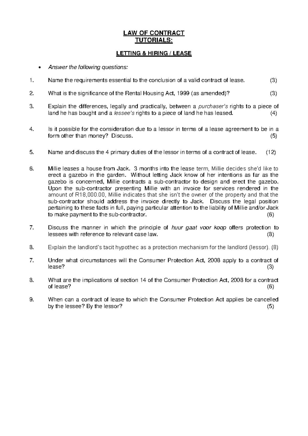 Letting & hiring-tutorial - LAW OF CONTRACT TUTORIALS: LETTING & HIRING / LEASE Answer the - Studocu