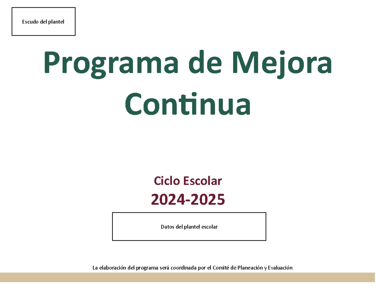 Programa de Mejora Continua - Programa de Mejora Continua Ciclo Escolar 2024 - 2025 La ...