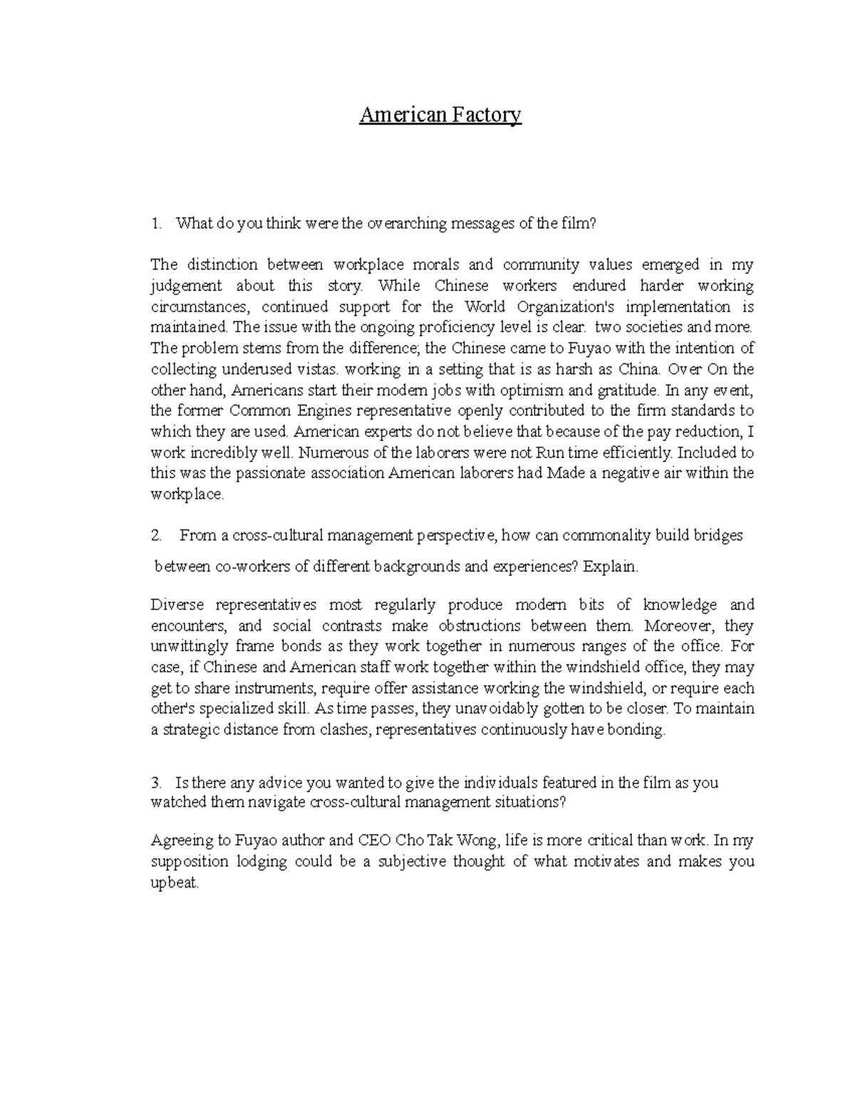 American Factory - notes - American Factory What do you think were the ...