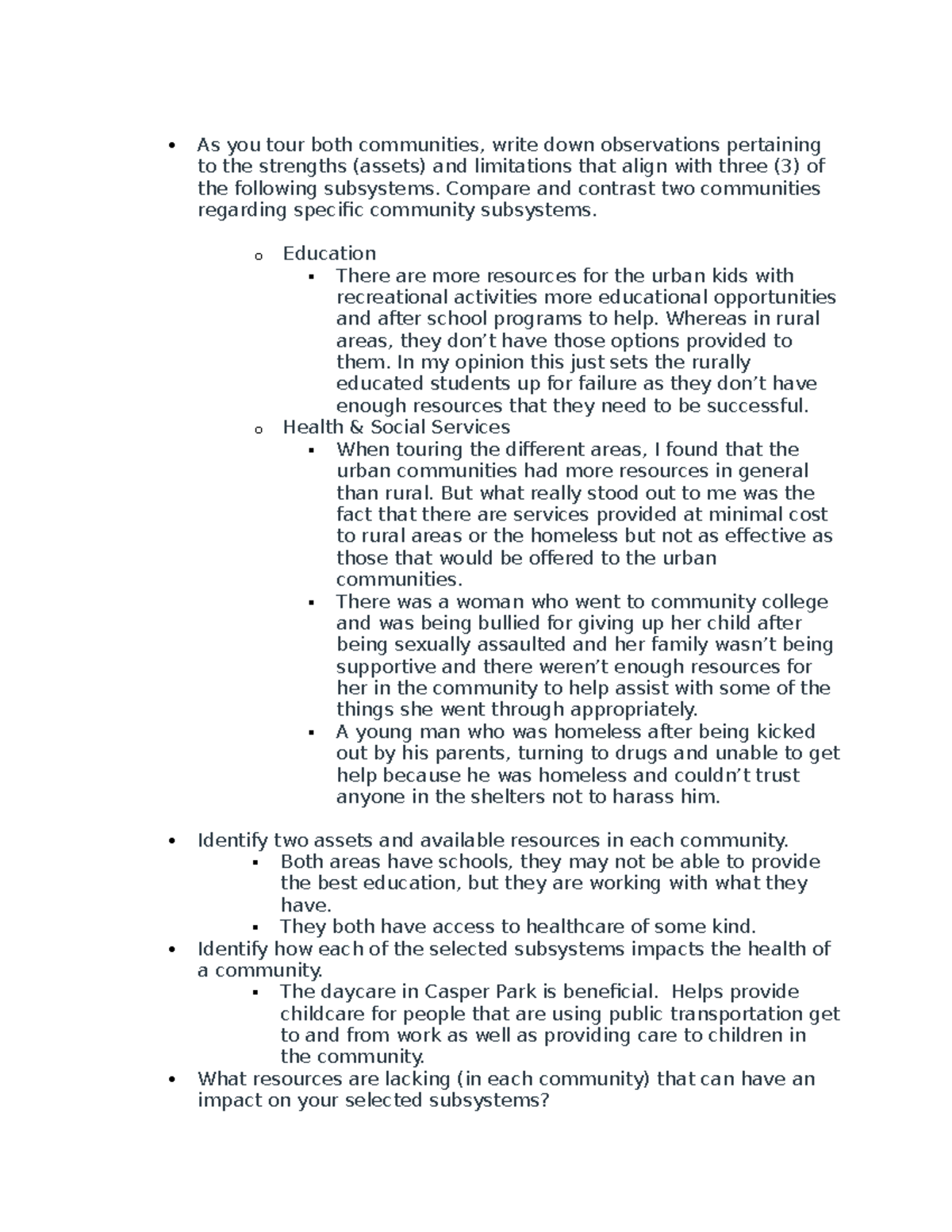 NUR426L Urban vs Rural - Sentinel City - As you tour both communities ...