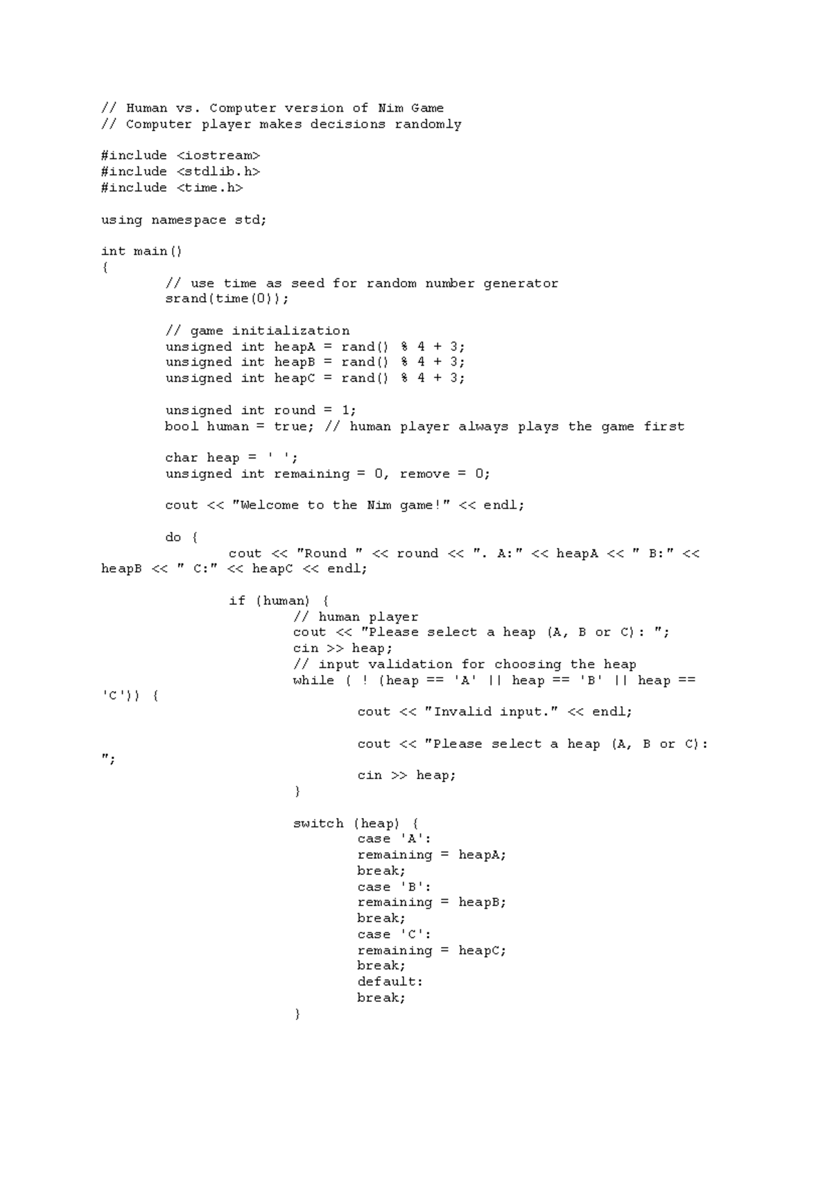 Lab2 sol - lab 2 solution - // Human vs. Computer version of Nim Game ...