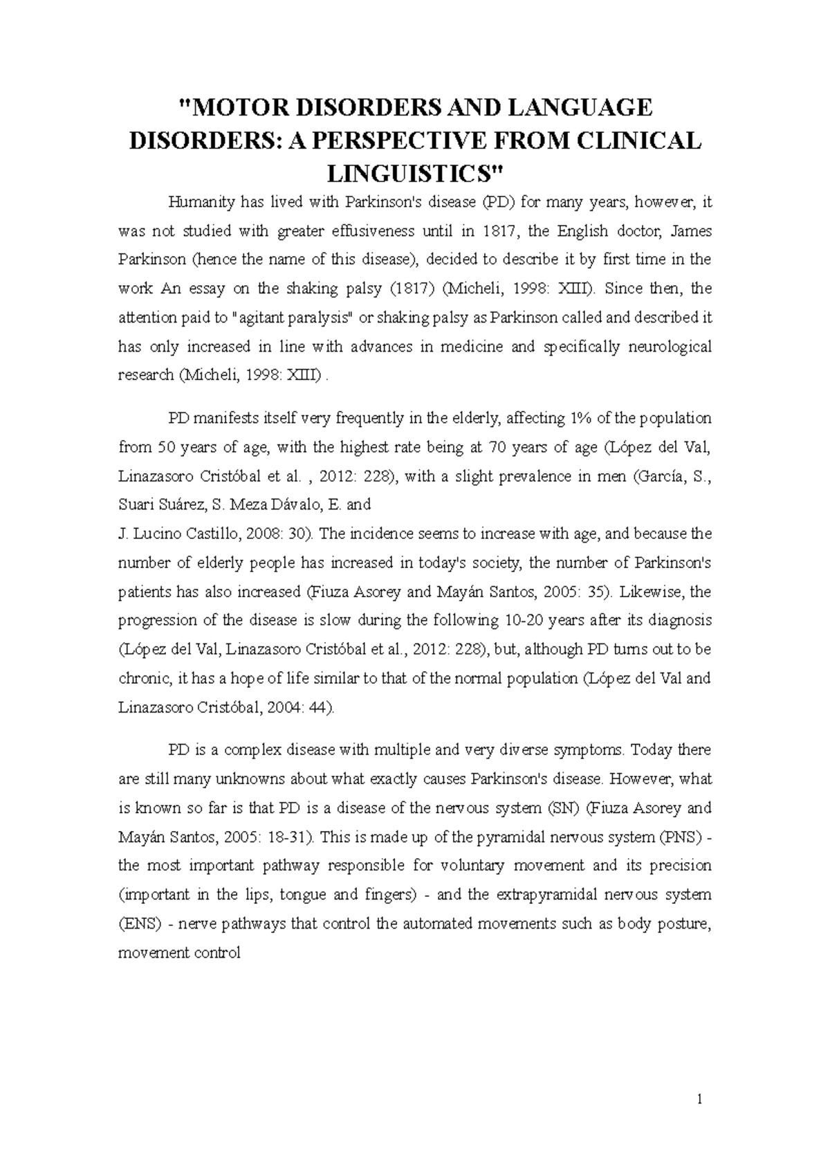 Motor Disorders AND Language Disorders A Perspective FROM Clinical ...