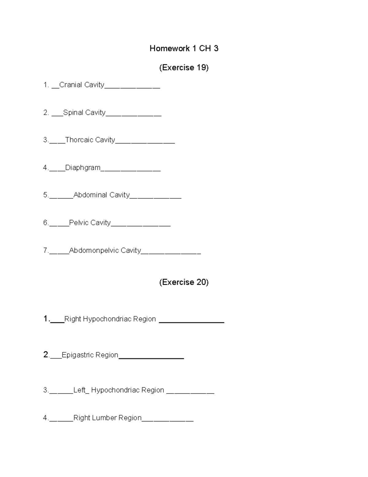 Homework 1 CH 3 FOR AH class - Homework 1 CH 3 (Exercise 19) Cranial ...