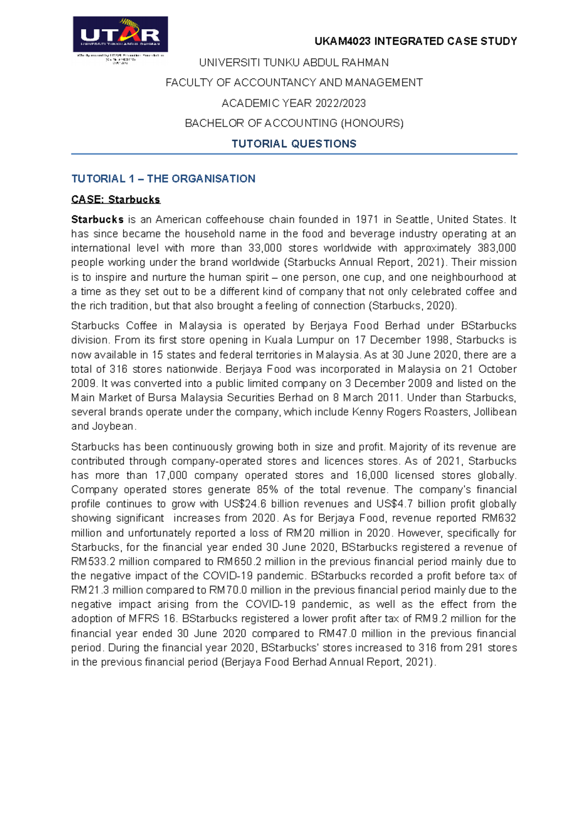 Tutorial 1 - The Organisation - UKAM4023 INTEGRATED CASE STUDY ...