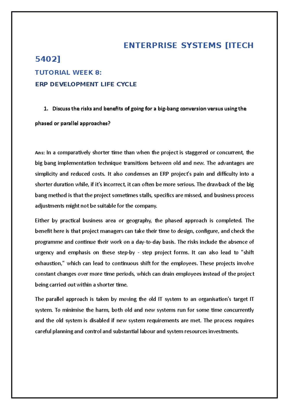 Tutorial 1&2 - ENTERPRISE SYSTEMS [ITECH 5402] TUTORIAL WEEK 8: ERP ...