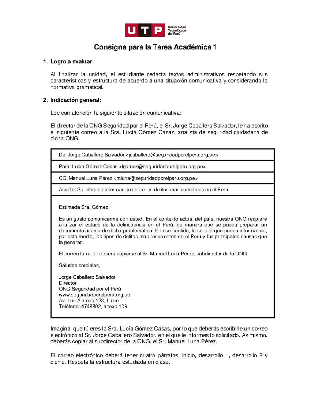 GC A16E TA1Consigna 23C2A.docx (1) - Consigna para la Tarea Académica 1 1. Logro a evaluar: Al ...