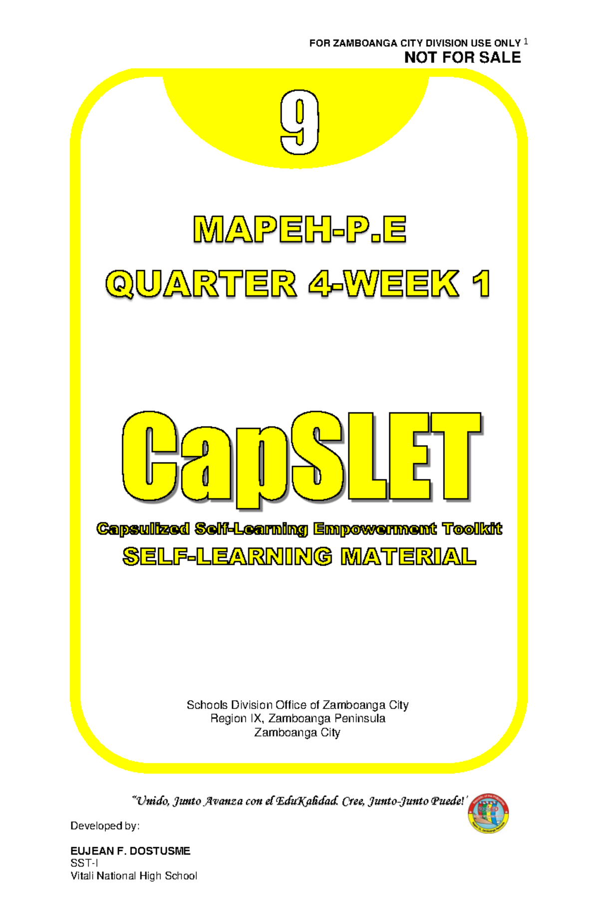 PE 9 Q4 W1 Eujean Dostusme - “Unido, Junto Avanza con el EduKalidad ...