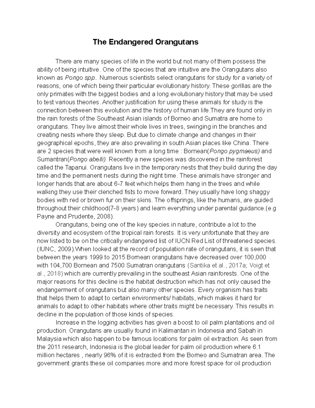 Biology paper - Final essay - The Endangered Orangutans There are many ...