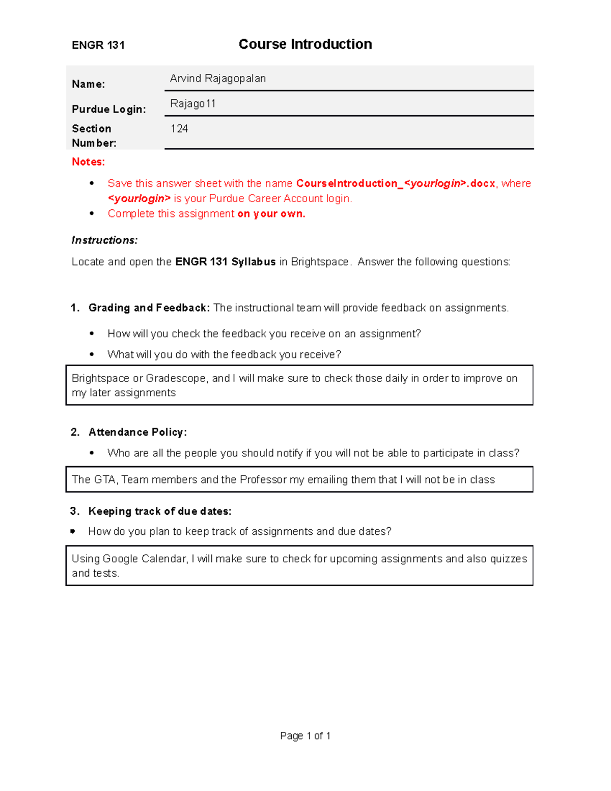 01A Course Introduction Activity - ENGR 131 Course Introduction Name: Arvind Rajagopalan Purdue ...