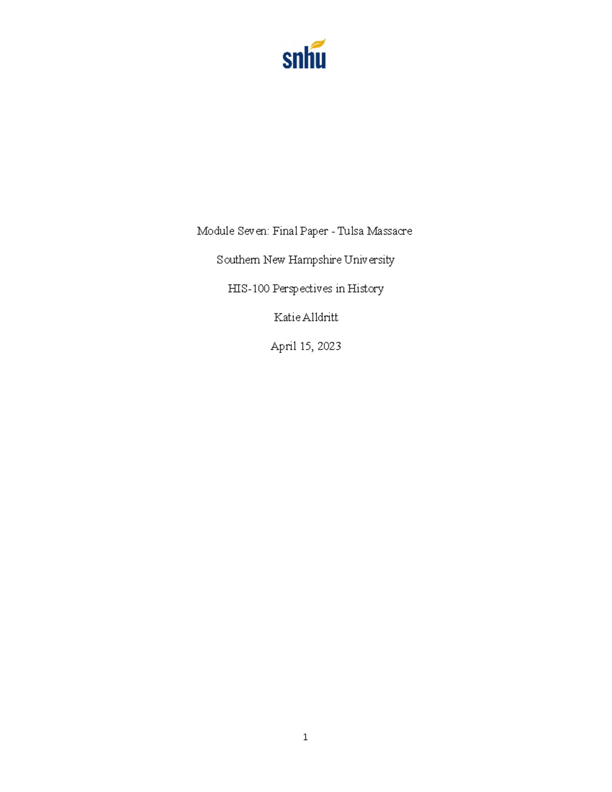 Module 7 Project - Module Seven: Final Paper - Tulsa Massacre Southern ...