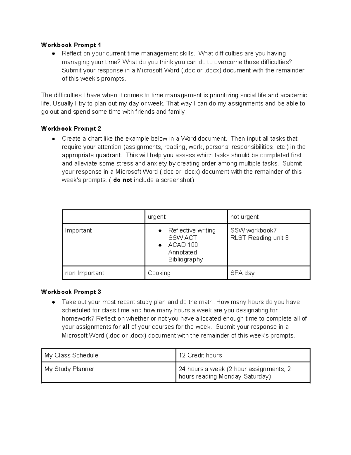 Workbook 7 - Na Otes - Workbook Prompt 1 Reflect on your current time ...