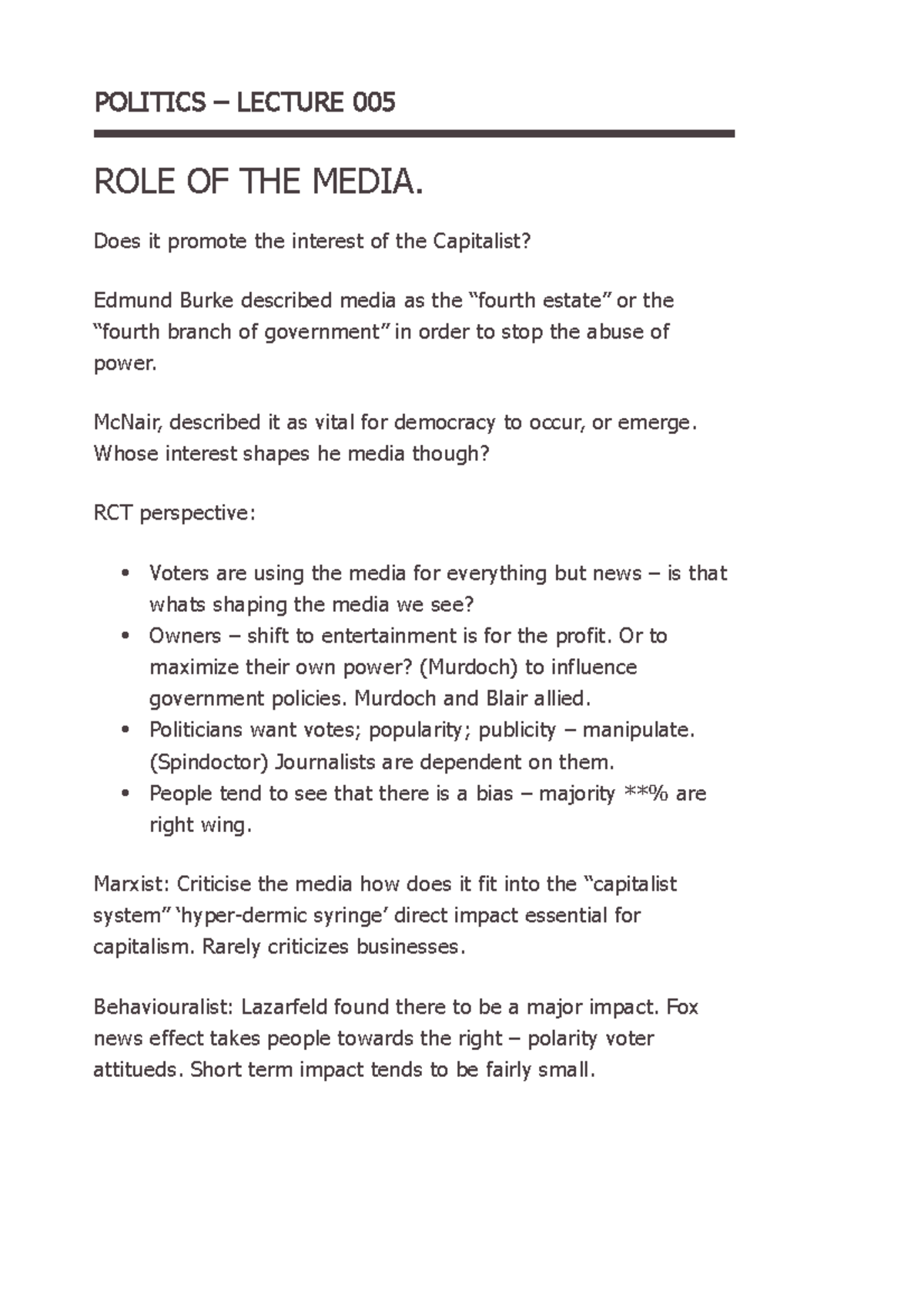 Role of the Media - POLITICS – LECTURE 005 ROLE OF THE MEDIA. Does it ...