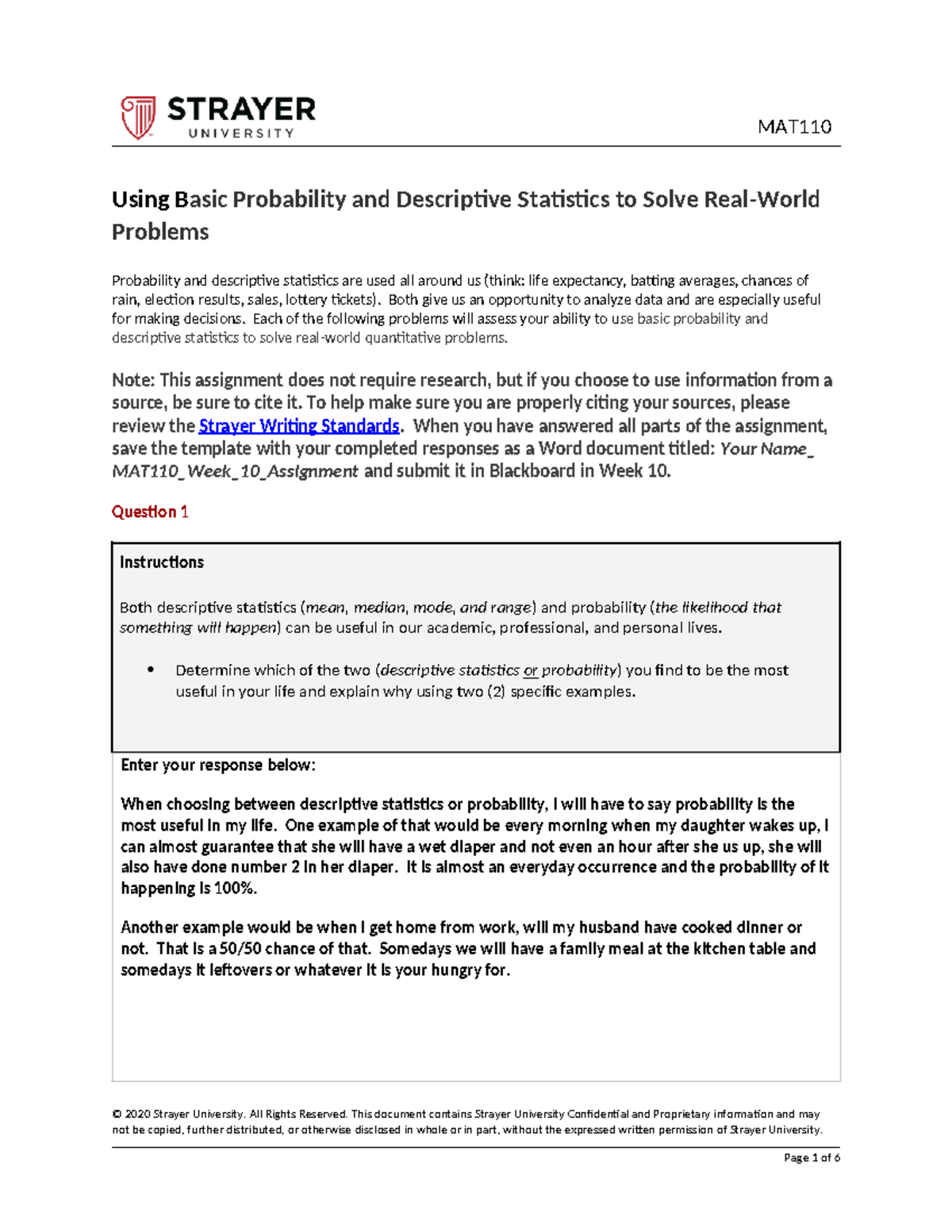 MAT110 Week 10 Assignment - Using Basic Probability and Descriptive ...