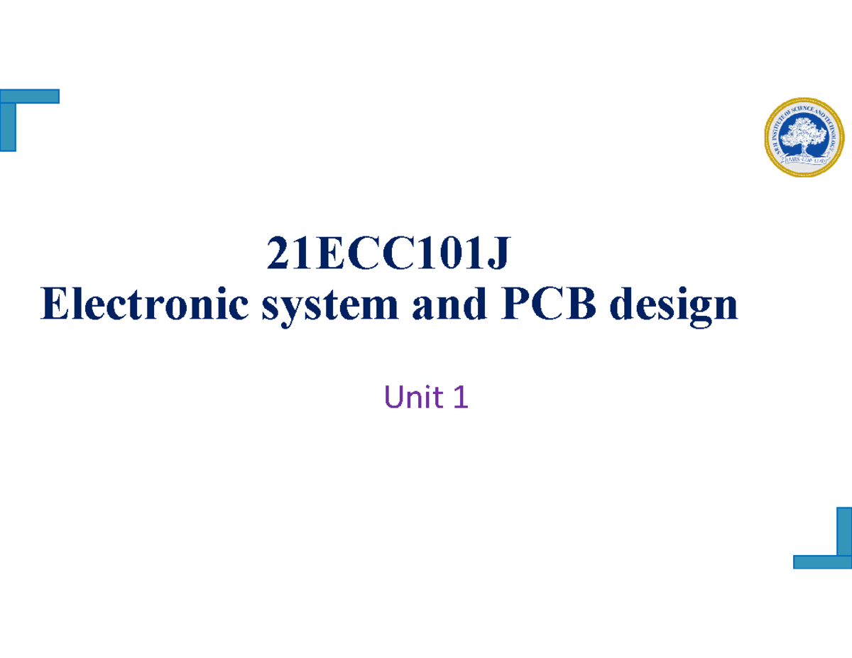 21ECC101J Unit1 Note - jugb - 21ECC101J Electronic system and PCB ...