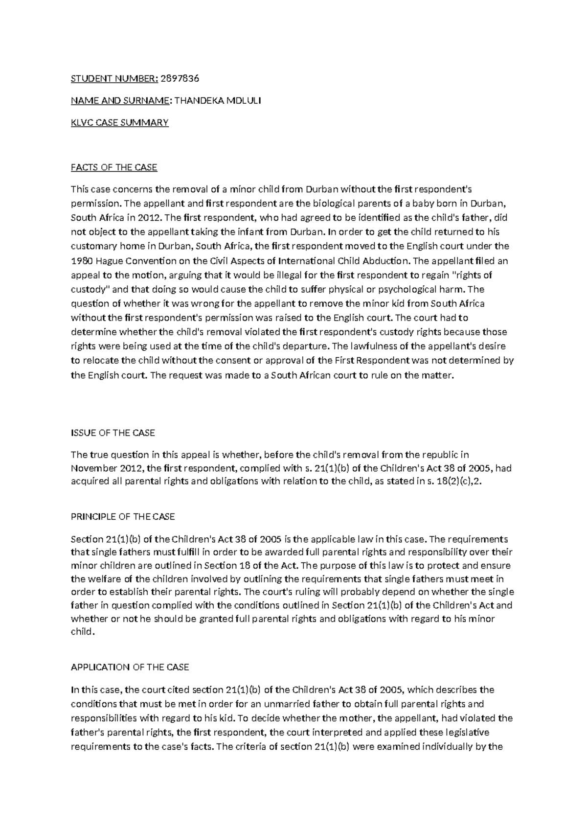 KLVC CASE Summary - LAW AND MORALITY - STUDENT NUMBER: 2897836 NAME AND ...