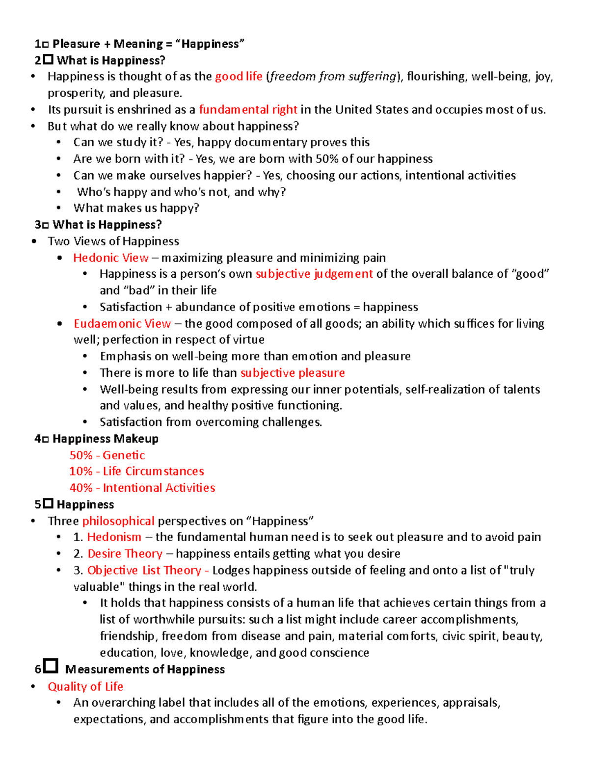 Positive Psych Notes - 1 Pleasure + Meaning = “Happiness” 2 What is ...