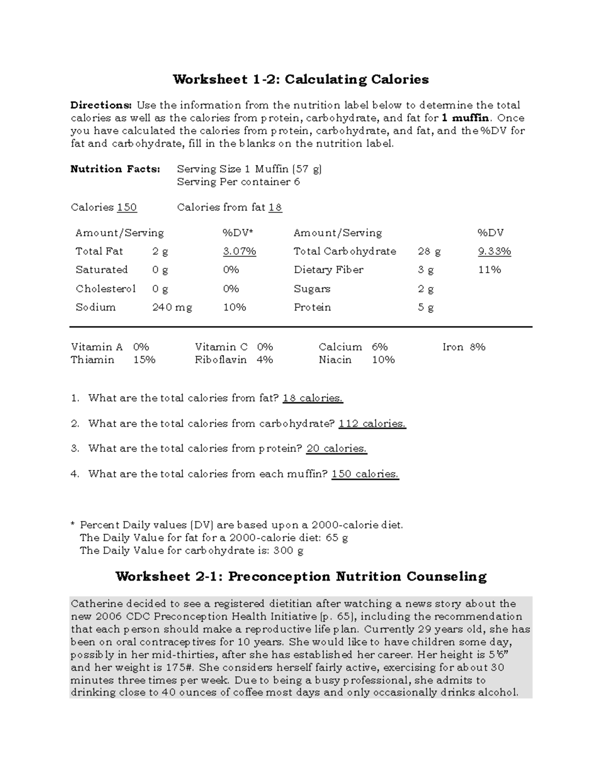 Chapter 1- Worksheet 1-2 - Worksheet 1-2: Calculating Calories ...