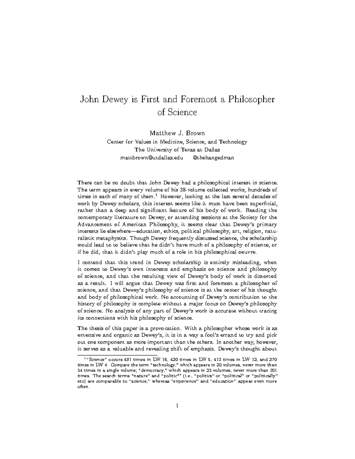 Dewey-philsci - The Philosophy of John Dewey - John Dewey is First and ...