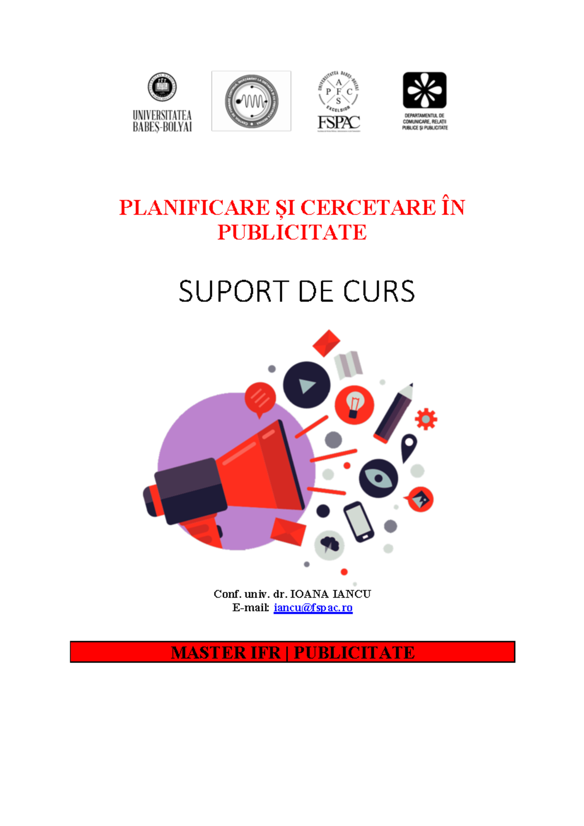 Suport curs Planificare si cecretare in publicitate 2019-2020 - PLANIFICARE ȘI CERCETARE ÎN ...