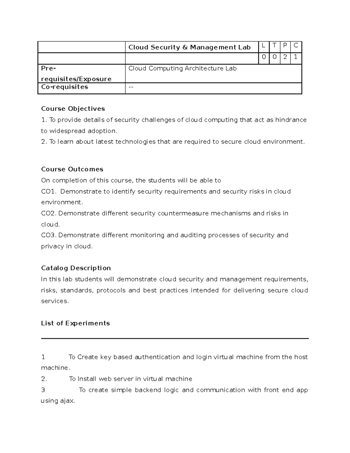 Cloud Security Management Lab - Cloud Security & Management Lab L T P C 0 0 2 1 Pre- - Studocu