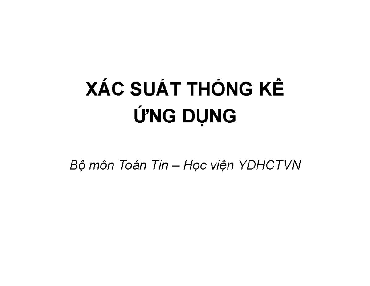 Bg tke mo ta - bnbnb - XÁC SUẤT THỐNG KÊ ỨNG DỤNG Bộ môn Toán Tin – Học ...