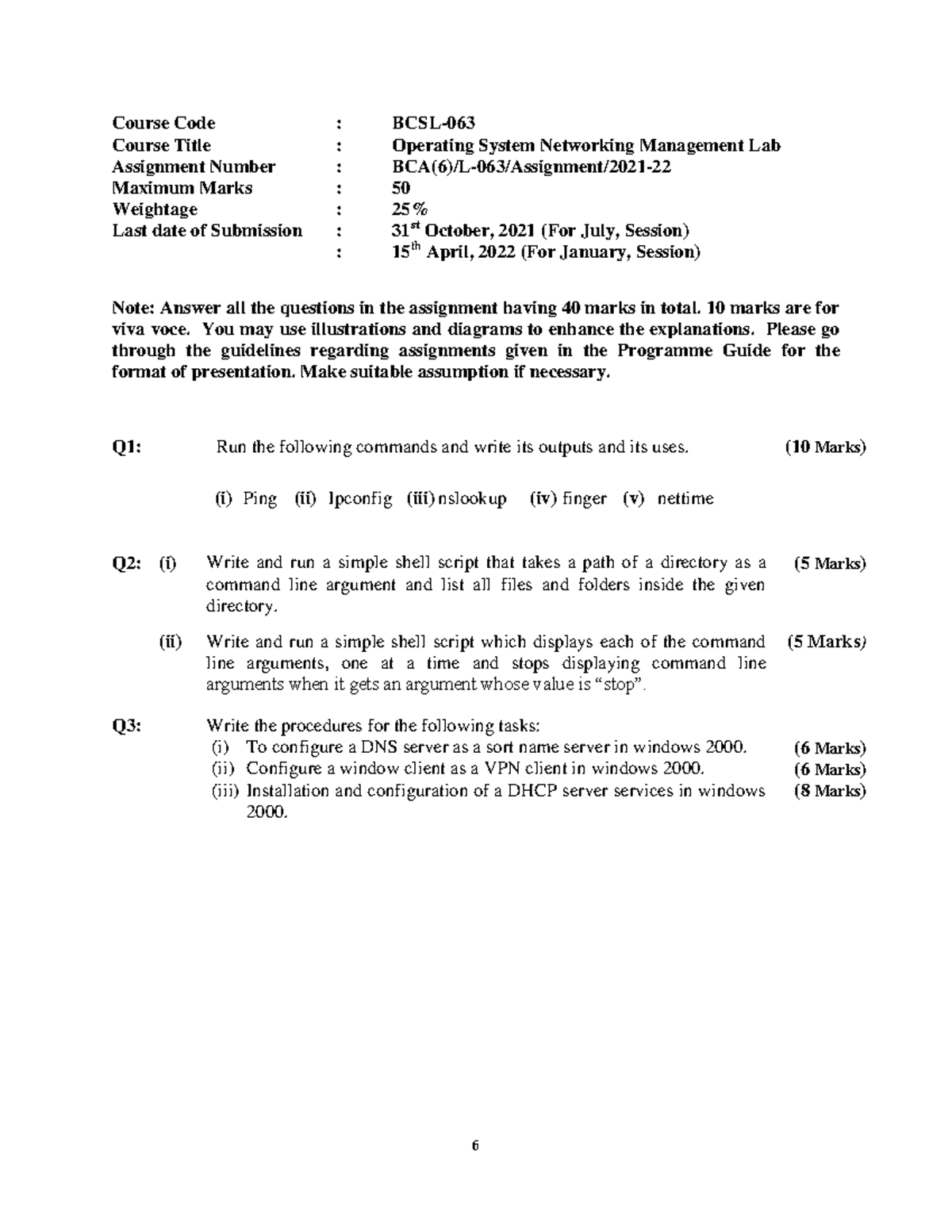 BCA Semester-VI Assignments 2021-22 - 6 Course Code : BCSL- Course Title : Operating System ...