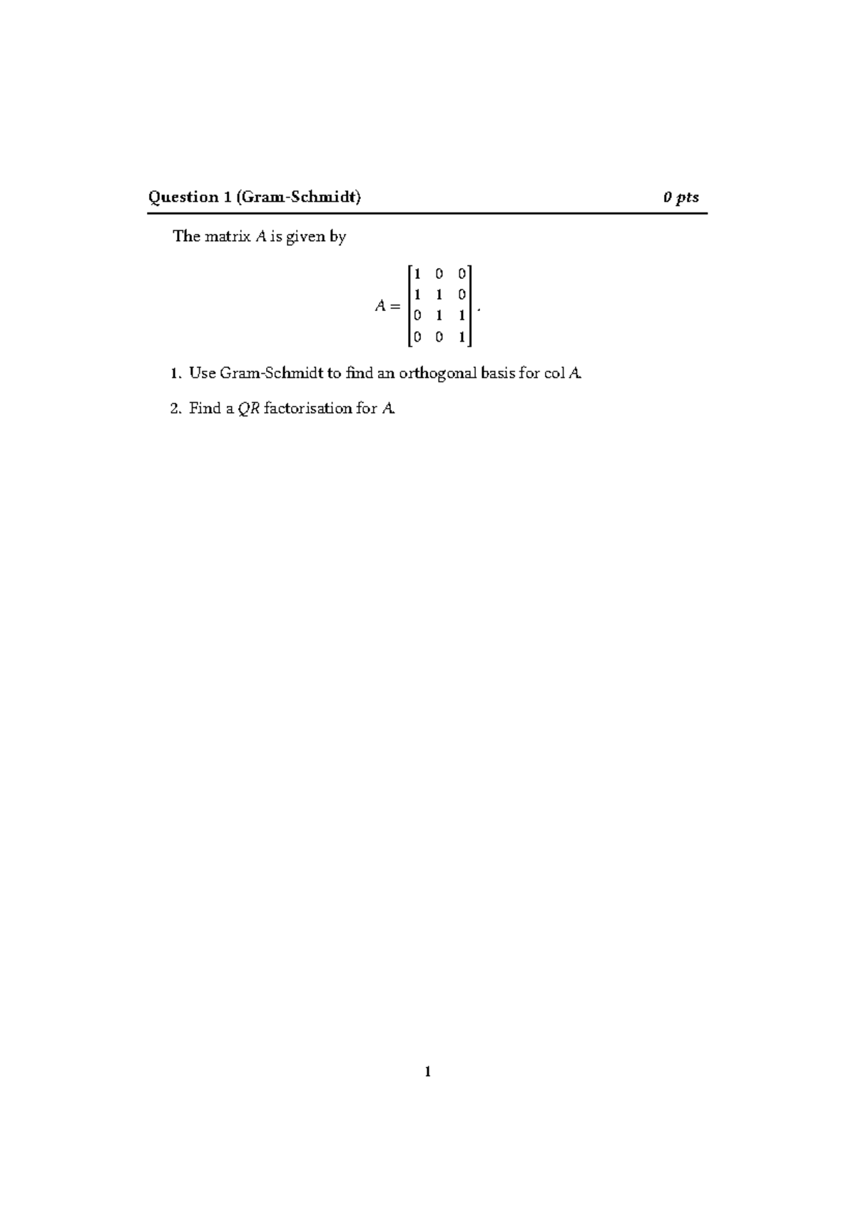 MATH1014 Linear Algebra Week12 worksheet - Question 1 (Gram-Schmidt) 0 ...