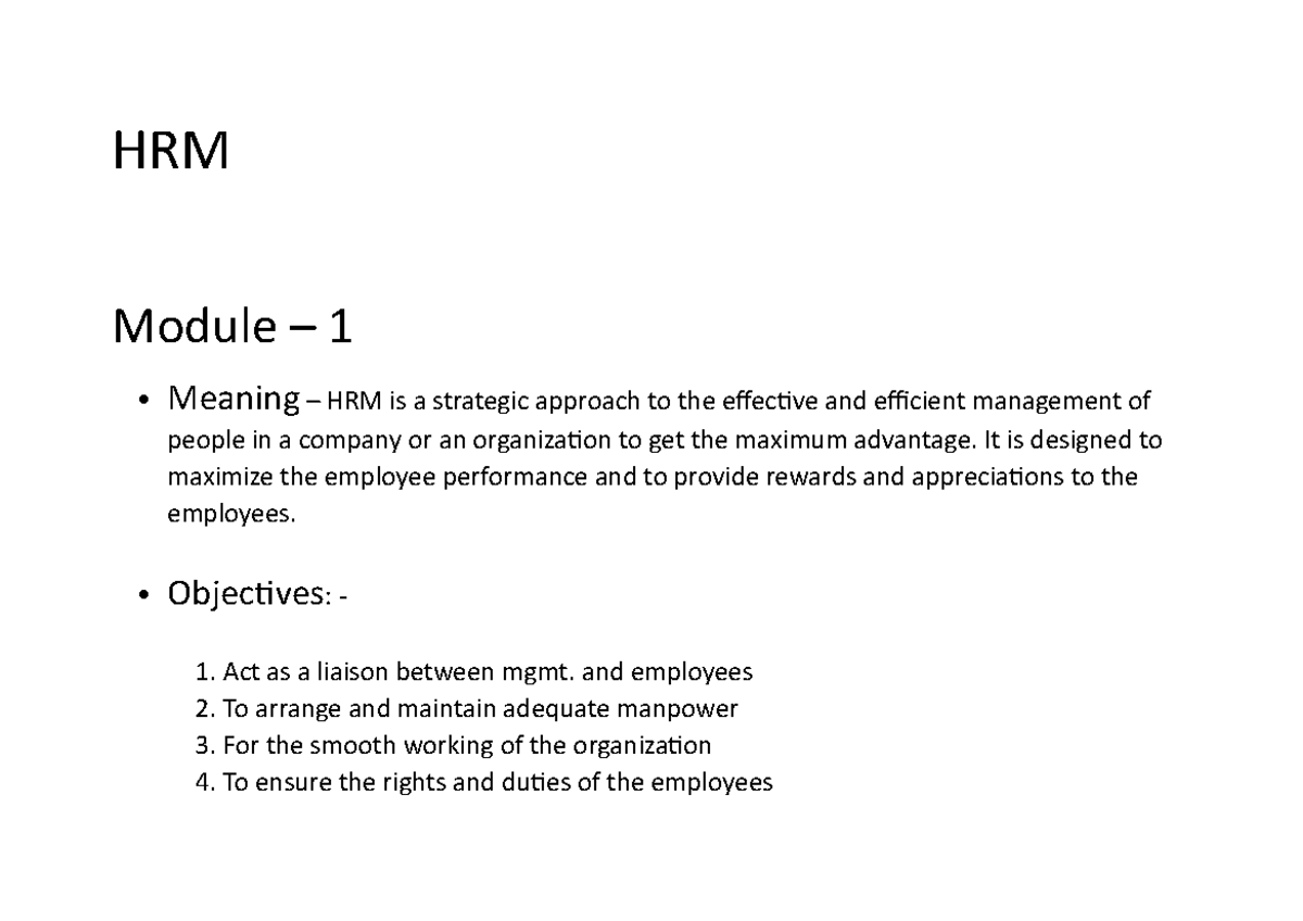 HRM - HRM Summary - HRM Module – 1 Meaning – HRM is a strategic approach to the effective and ...