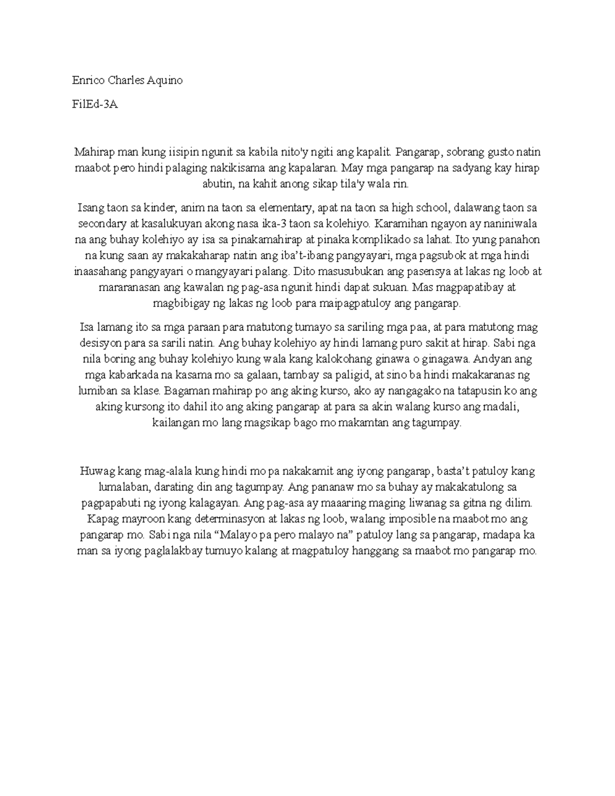 Pangarap - Nothing - Enrico Charles Aquino FilEd-3A Mahirap man kung ...