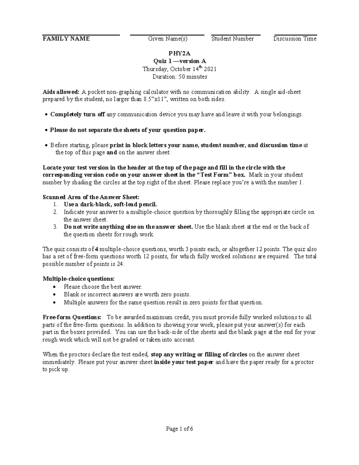 Quiz 1 2a form A - practice quiz winter 2022 - FAMILY NAME Given Name(s ...