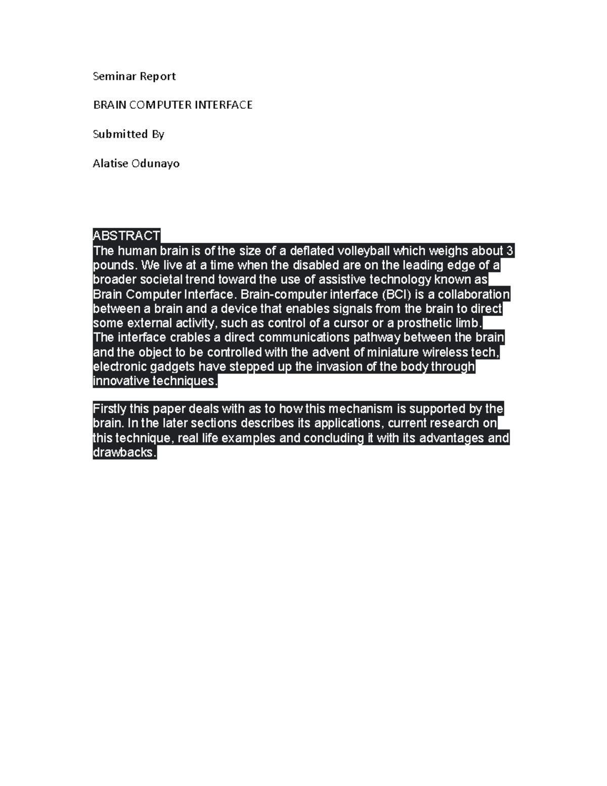 seminar topic at insitutution - Seminar Report BRAIN COMPUTER INTERFACE Submitted By Alatise ...