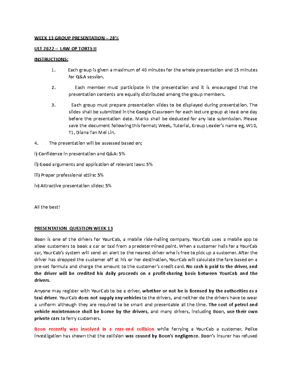 Torts Presentation Script - WEEK 13 GROUP PRESENTATION – 20% ULT 2622 – LAW OF TORTS II - Studocu