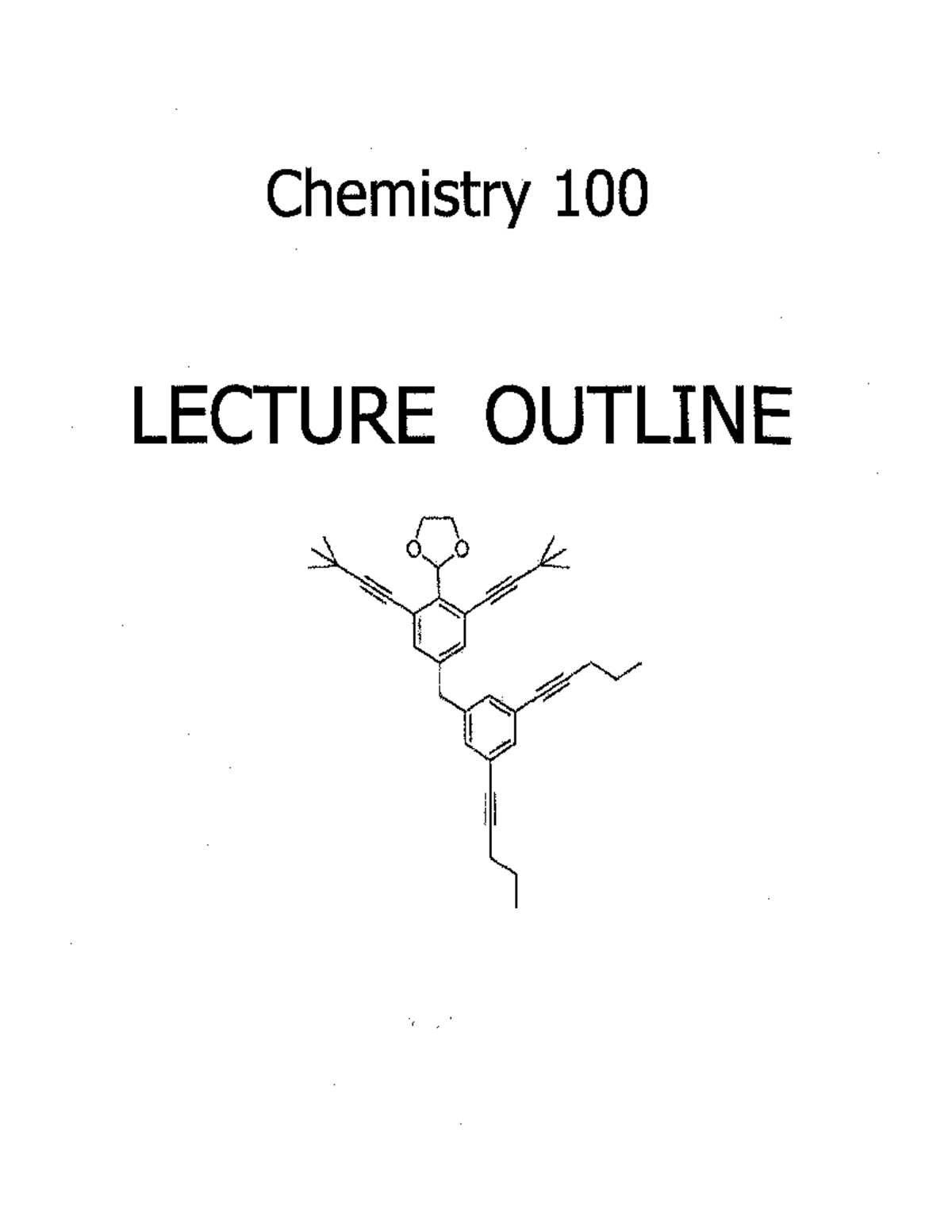 100 Unit 1 Lecture Outline-1 - CHEM 100 - Studocu