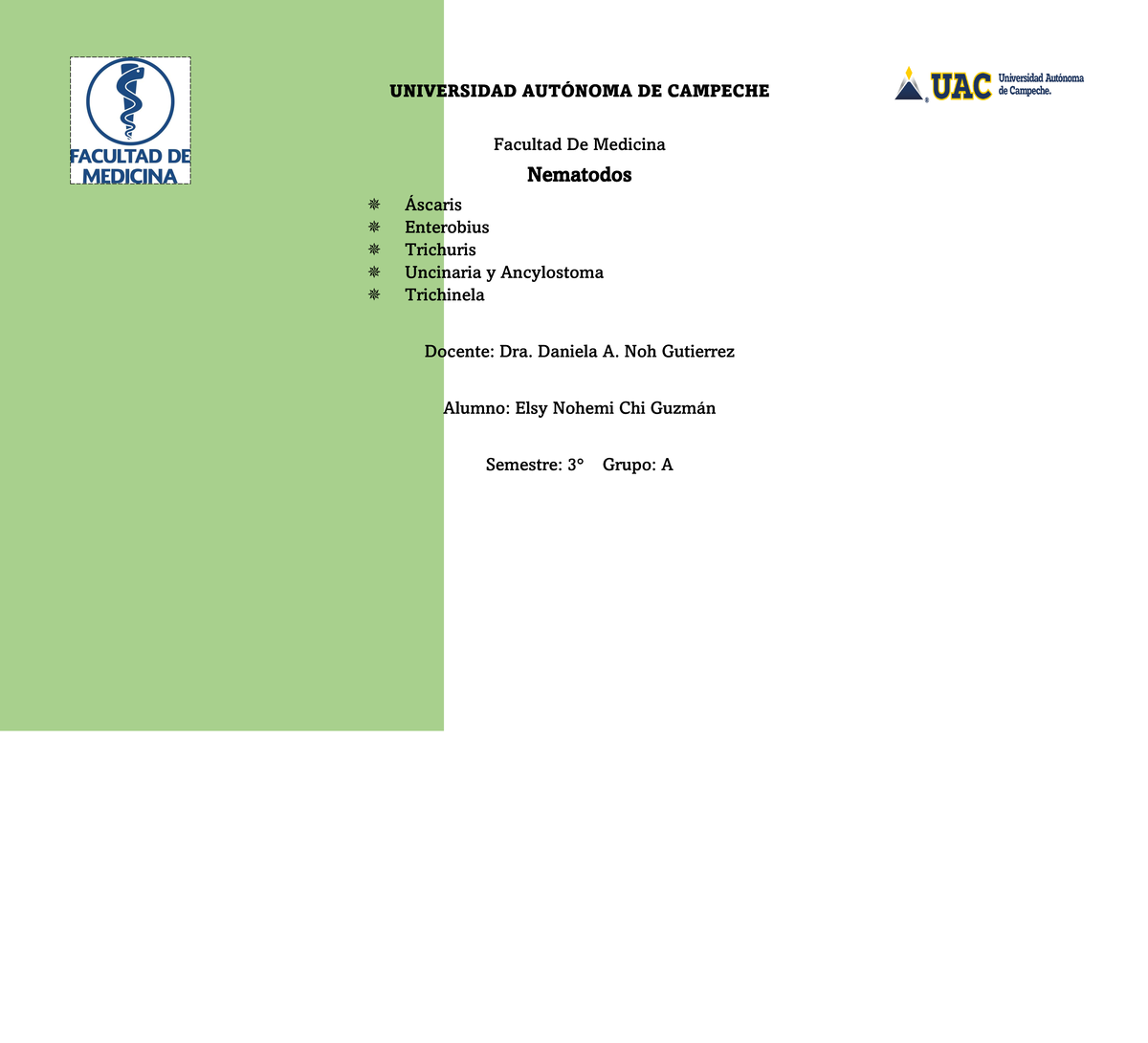 Nematodos - resumen cuadro - UNIVERSIDAD AUT”NOMA DE CAMPECHE Facultad De Medicina Nematodos ...