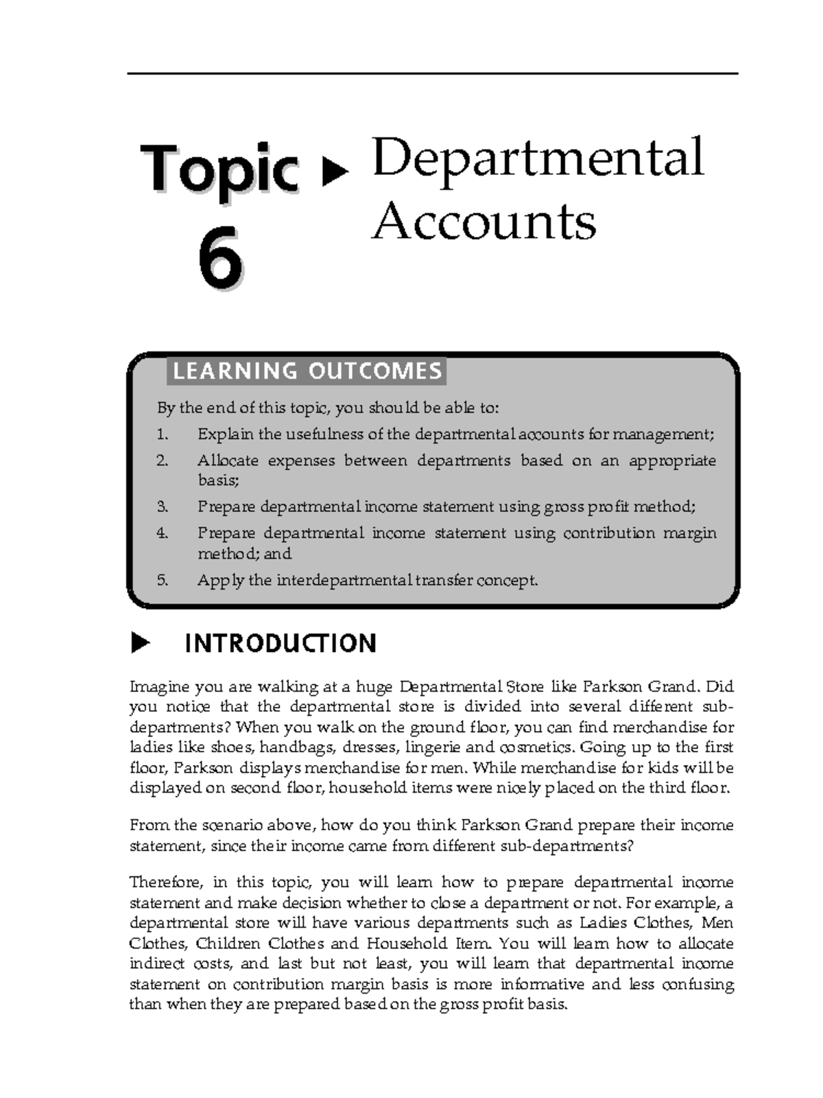 Chapter 6 Department Accounting - INTRODUCTION Imagine you are walking ...