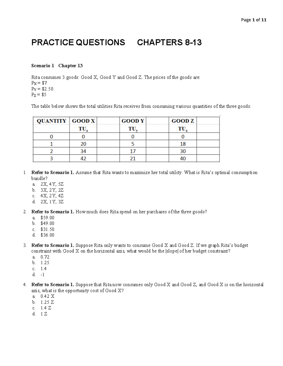 Practice Questions CH 8-13 - PRACTICE QUESTIONS CHAPTERS 8- 13 Scenario ...