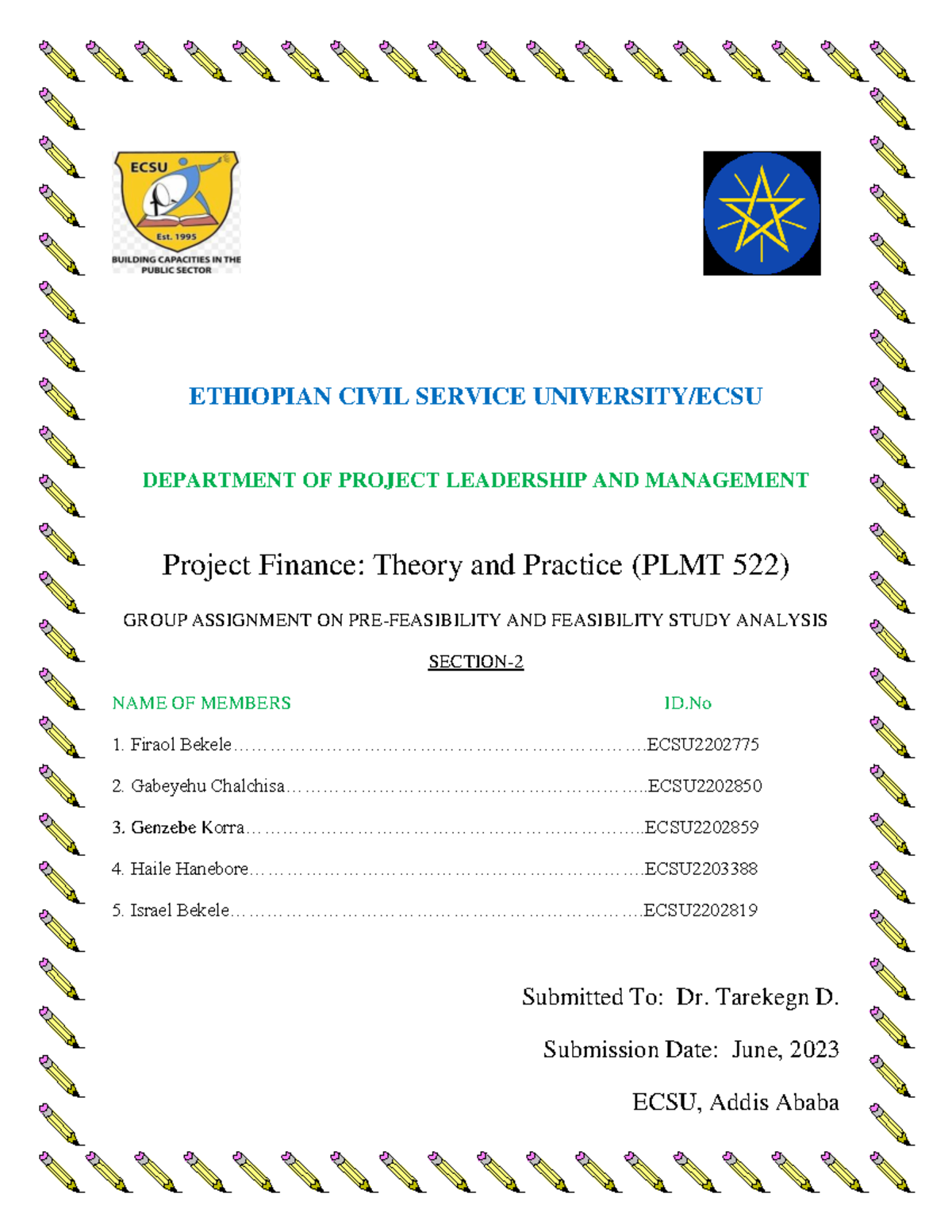Project Finance Assignment Group 2 - ETHIOPIAN CIVIL SERVICE UNIVERSITY ...